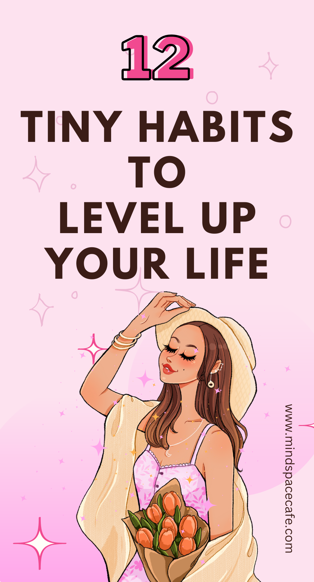 12 Tiny Habits to Level Up Your Life - Mind Space Cafe