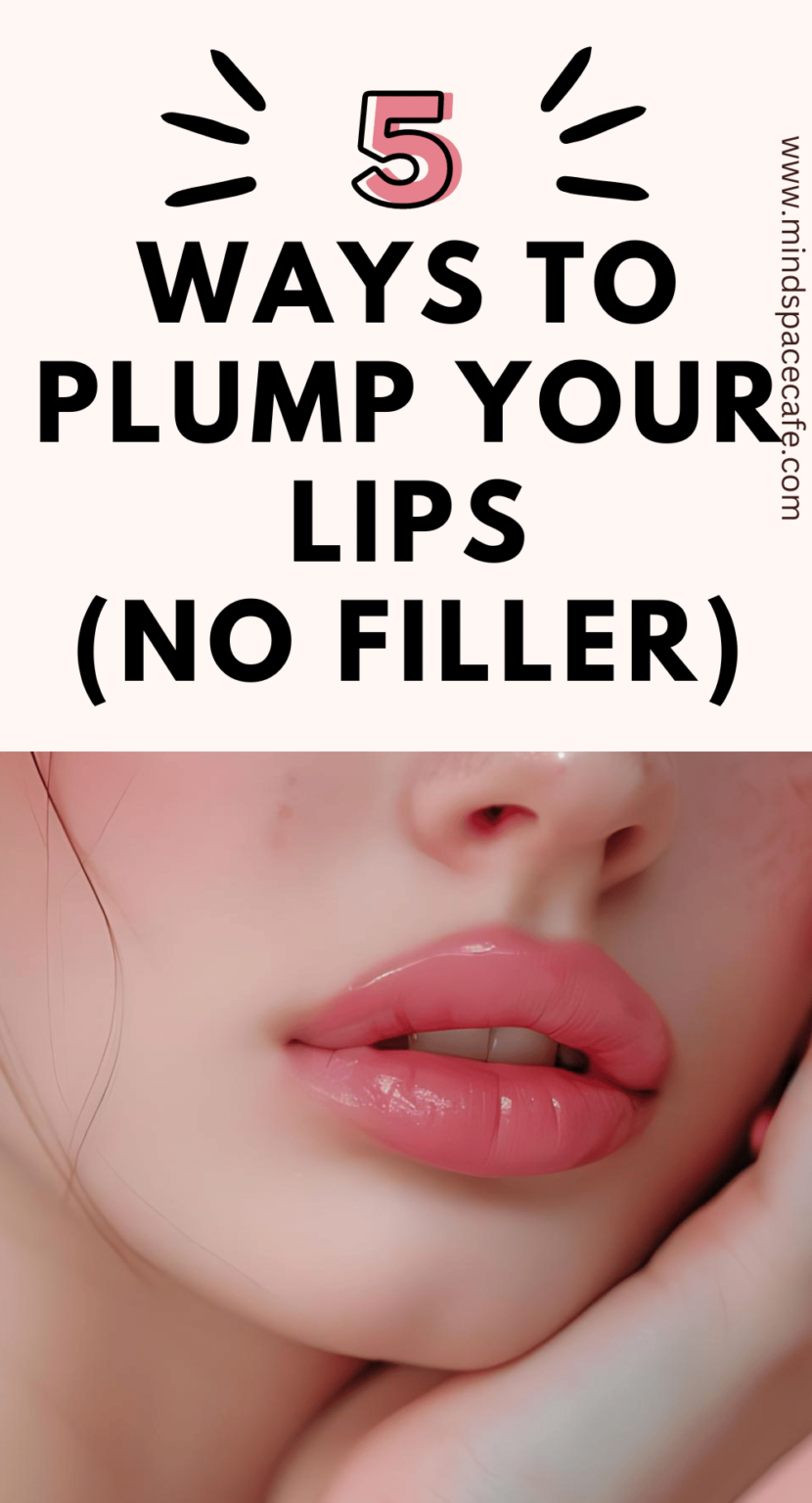 5 Ways to Plump Your Lips [That Actually Work]